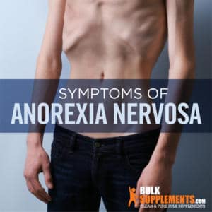 Anorexia Nervosa Symptoms, Causes and Treatment