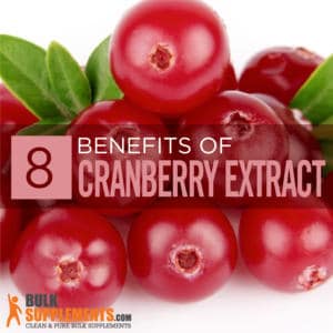 Cranberry Extract: Benefits, Side Effects & Dosage