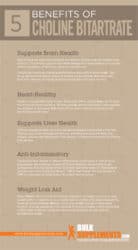 Choline Bitartrate Benefits, Side Effects and Dosage