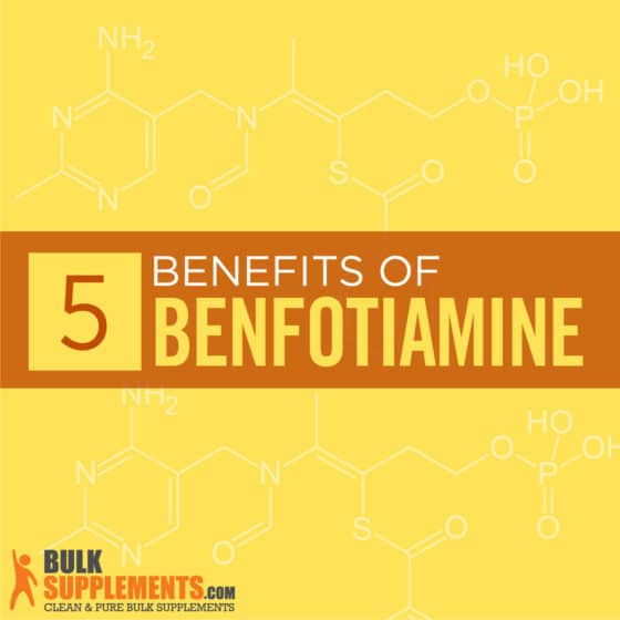 Benfotiamine: Benefits, Side Effects & Dosage