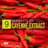 Cayenne Pepper: Benefits, Side Effects & Dosage