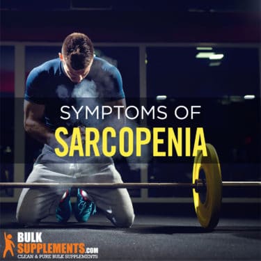 Sarcopenia: Symptoms, Causes and Treatment