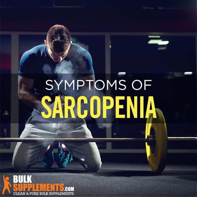 Sarcopenia: Symptoms, Causes and Treatment