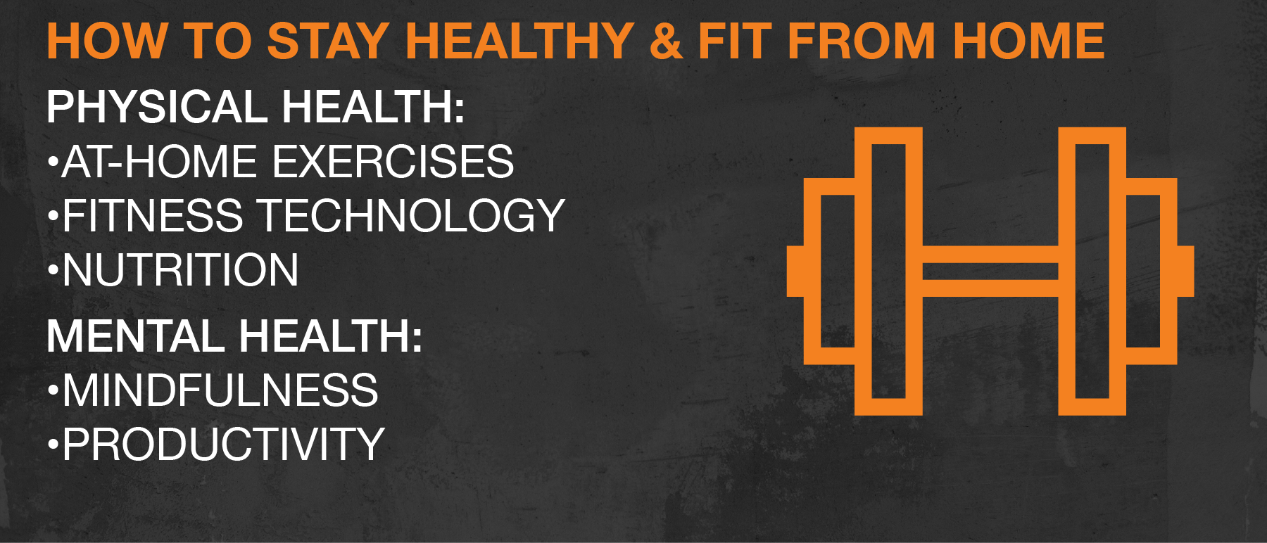 Easy Home Workouts, Nutrition & More: Staying Healthy Stuck at Home