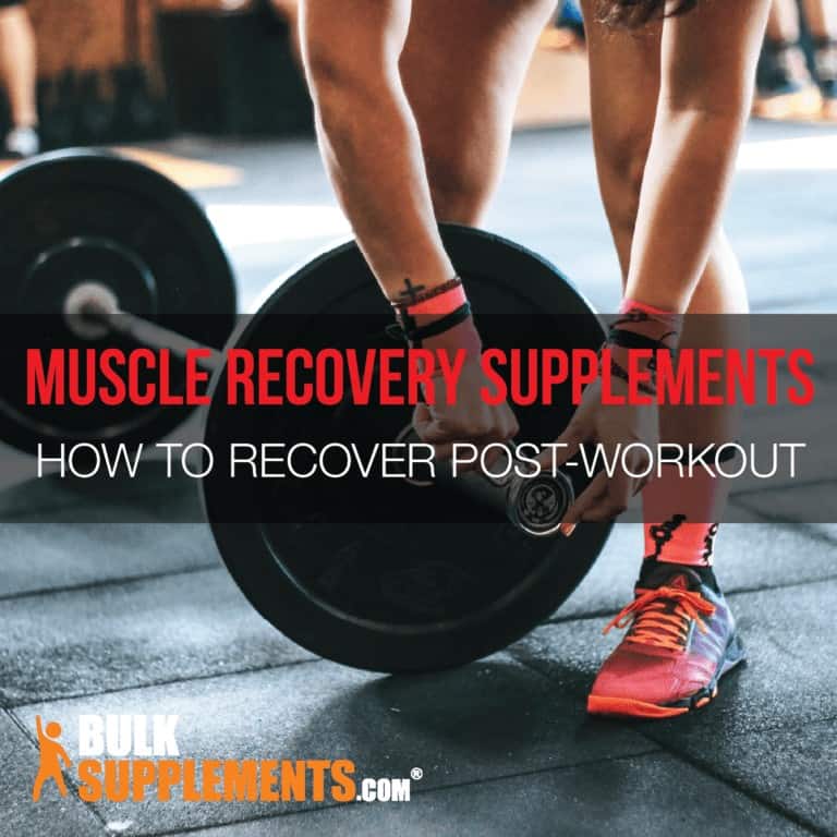 How to Recover Post-Workout & 10 Muscle Recovery Supplements