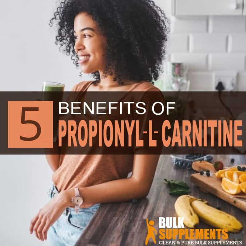 5 Worthy Holistic Reasons to Use Propionyl-L-Carnitine